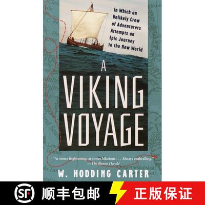 【3-4周达】A Viking Voyage: In Which an Unlikely Crew of Adventurers Attempts an Epic Journey to the ... [9780345420046]
