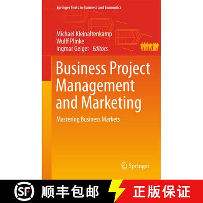 【3-4周达】精装 Business Project Management and Marketing : Mastering Business Markets (1st ed. 2016) [9783662485064]