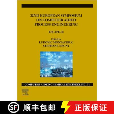 【3-4周达】32nd European Symposium on Computer Aided Process Engineering: Escape-32 Volume 51 [9780323958790]