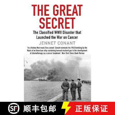 【3-4周达】Great Secret: The Classified World War II Disaster that Launched the War on Cancer [9781611854541]