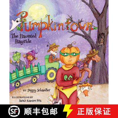 【3-4周达】Pumpkintown: The Haunted Hayride [9780989819565]