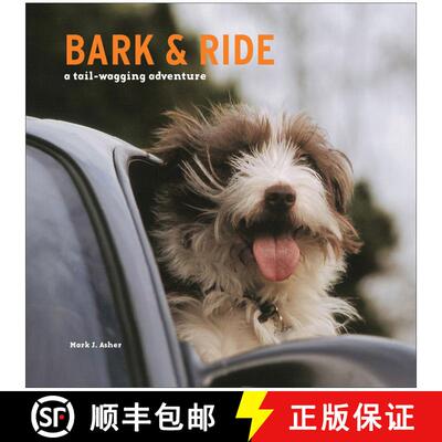 【3-4周达】Bark and Ride : A Tail-Wagging Adventure [9780740757037]