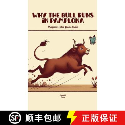 【3-4周达】Why the Bull Runs in Pamplona: Magical Tales from Spain [9798231897216]