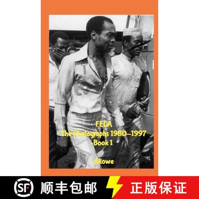 【3-4周达】Fela The Photographs 1980-1997 Book 1 [9781447593201]
