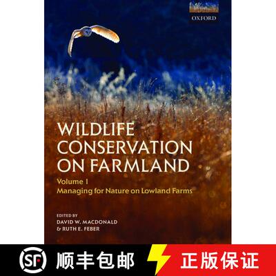 【3-4周达】Wildlife Conservation on Farmland Volume 1: Managing for nature on lowland farms [9780198745488]