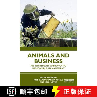 【3-4周达】Animals and Business: An Interspecies Approach to Responsible Management [9781032955650]