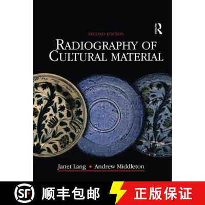 【3-4周达】RADIOGRAPHY OF CULTURAL MATERIAL 2E [9781138142381]