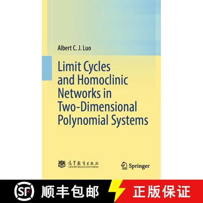 【3-4周达】Limit Cycles and Homoclinic Networks in Two-Dimensional Polynomial Systems [9789819726165]