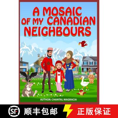 【3-4周达】A Mosaic Of My Canadian Neighbours [9781777204419]