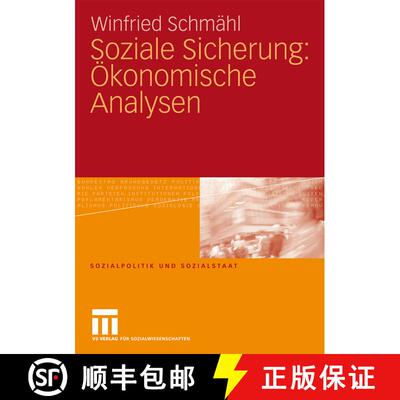 【3-4周达】Soziale Sicherung: OEkonomische Analysen [9783531164762]