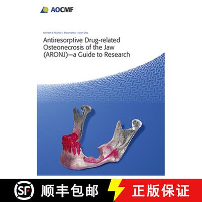 【3-4周达】Antiresorptive Drug-Related Osteonecrosis of the Jaw (Aronj) - A Guide to Research [9783132412705]