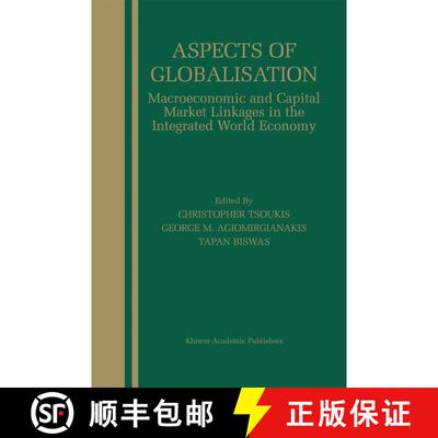 【3-4周达】Aspects of Globalisation : Macroeconomic and Capital Market Linkages in the Integrated Wor... [9781461347033]