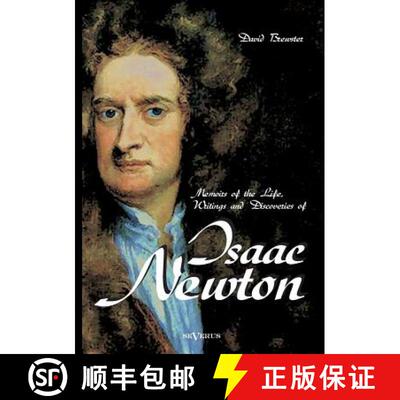 【3-4周达】Memoirs of the Life, Writings and Discoveries of Sir Isaac Newton [9783863473471]