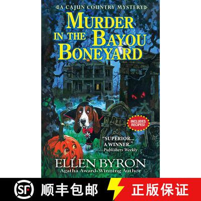 【3-4周达】精装 Murder in the Bayou Boneyard: A Cajun Country Mystery [9781643854601]