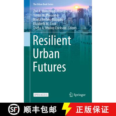 【3-4周达】精装 Resilient Urban Futures (1st ed. 2021) [9783030631307]