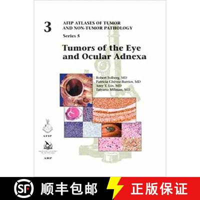 【3-4周达】Tumors of the Eye and Ocular Adnexa (AFIP Atlas of Tumor and Non-Tumor Pathology, Series 5) [9781933477923]