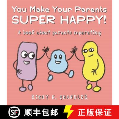 【3-4周达】精装 You Make Your Parents Super Happy!: A Book about Parents Separating [9781785924149]