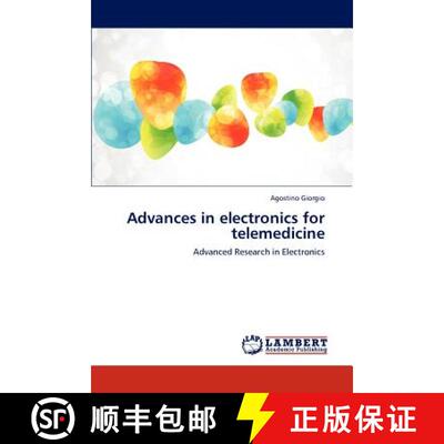 预订 Advances in electronics for telemedicine [9783659219498]