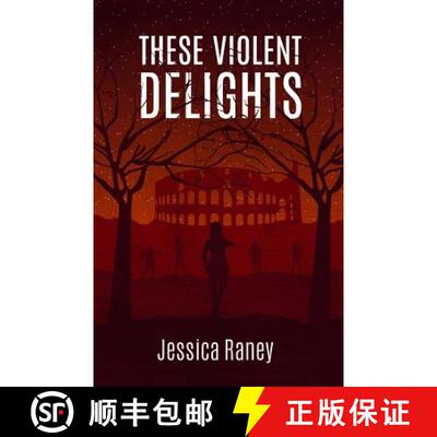 【3-4周达】These Violent Delights [9781733613200]