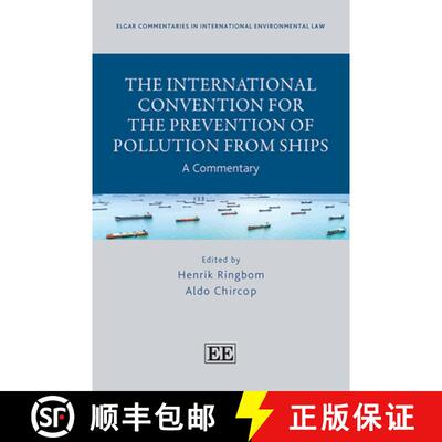 【3-4周达】精装 The International Convention for the Prevention of Pollution from Ships [9781803921372]