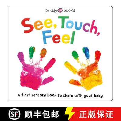【3-4周达】See, Touch, Feel : A first sensory book to share with your baby [9781783417452]
