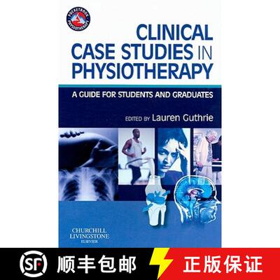 【3-4周达】Clinical Case Studies in Physiotherapy: A Guide for Students and Graduates [9780443069161]