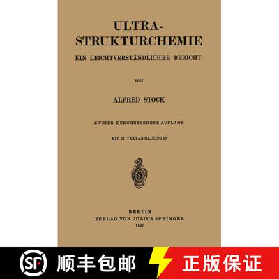 【3-4周达】Ultra-Strukturchemie: Ein Leichtverständlicher Bericht (2. Auflage 1920) [9783642981906]