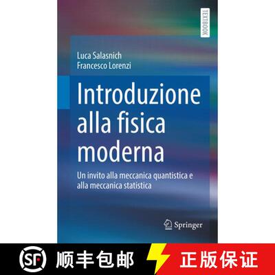 【3-4周达】精装 Introduzione alla fisica moderna: Un invito alla meccanica quantistica e alla meccani... [9783032173027]