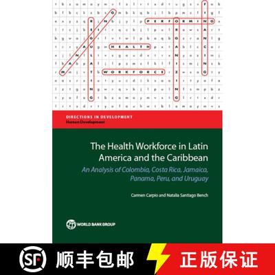 预订 The Health Workforce in Latin America and the Caribbean: An Analysis of Colombia, Costa Rica, Ja... [9781464805943]