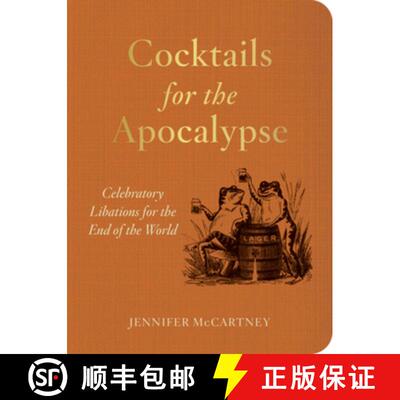【3-4周达】Cocktails for the Apocalypse – Celebratory Libations for the End of the World [9781682689394]