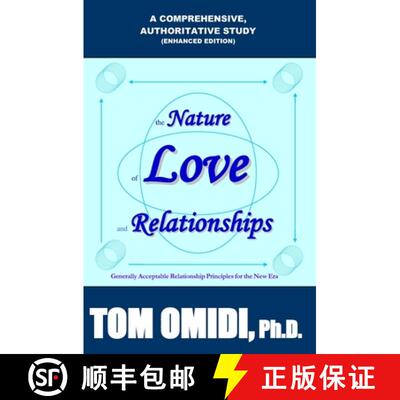 【3-4周达】The Nature of Love and Relationships (Enhanced Edition): Generally Acceptable Relationship... [9781988351032]