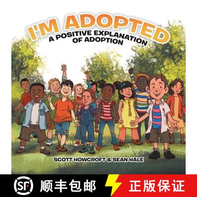【3-4周达】I'm Adopted: A Positive Explanation of Adoption [9780228862383]