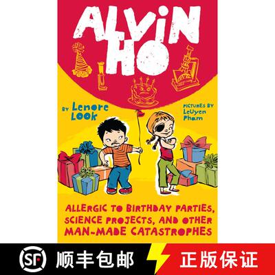 【3-4周达】Alvin Ho: Allergic to Birthday Parties, Science Projects, and Other Man-made Catastrophes:... [9780375873690]