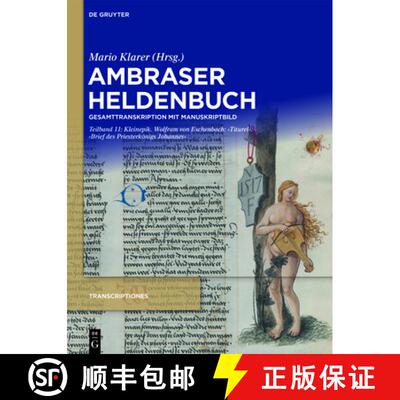 【3-4周达】Kleinepik. Wolfram Von Eschenbach: 'Titurel'. 'Brief Des Priesterkoenigs Johannes' [9783110718997]