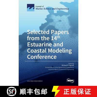 【3-4周达】Selected Papers from the 14th Estuarine and Coastal Modeling Conference [9783038423621]