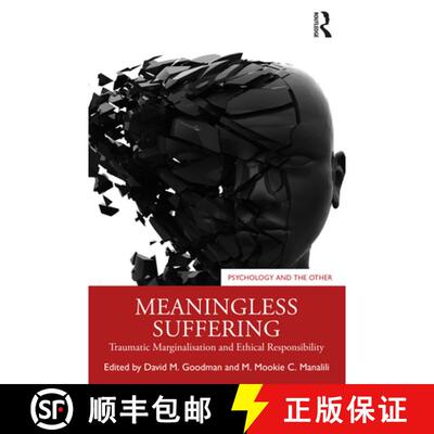 【3-4周达】Meaningless Suffering: Traumatic Marginalisation and Ethical Responsibility [9781032495354]
