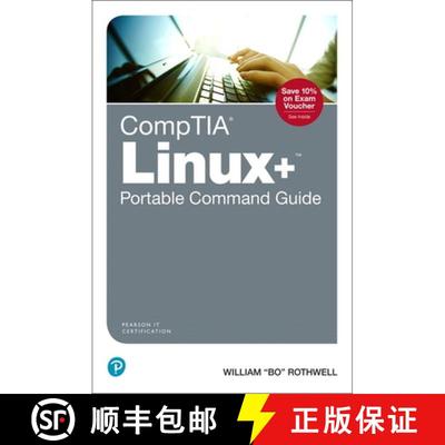 【3-4周达】Comptia Linux+ Portable Command Guide: All the Commands for the Comptia Xk0-004 Exam in On... [9780135591840]