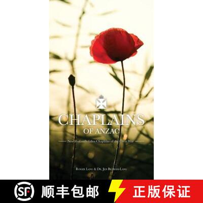 【3-4周达】精装 Chaplains of ANZAC: New Zealand's fallen Chaplains of the Great War [9780994124845]