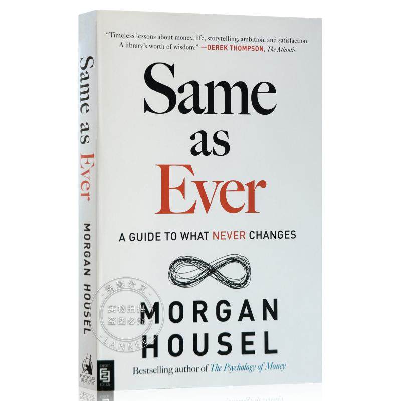 现货一如既往美版 Same as Ever: Timeless Lessons on Risk, Opportunity and Living ...