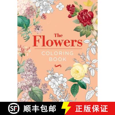 【3-4周达】精装 The Flowers Coloring Book: Hardback Gift Edition [9781398826014]
