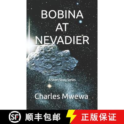 【3-4周达】BOBINA  AT  NEVADIER: A Short Story Series [9781998788439]