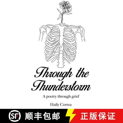 【3-4周达】Through the Thunderstorm: A poetry through grief [9798885273244]