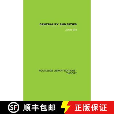 【3-4周达】CENTRALITY AND CITIES RLEC [9780415860437]