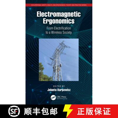 【3-4周达】精装 Electromagnetic Ergonomics: From Electrification to a Wireless Society [9780367896102]