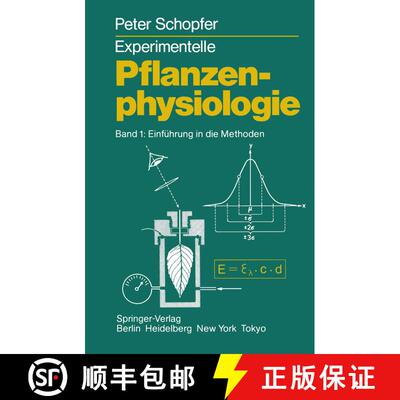 【3-4周达】Experimentelle Pflanzenphysiologie: Band 1 Einführung in die Methoden [9783540164142]