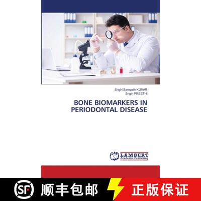 预订 Bone Biomarkers in Periodontal Disease [9786203472028]