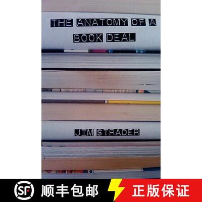 【3-4周达】Anatomy of a Book Deal: Negotiating a Book Contract (Includes Book Deal Template) [9780981943183]