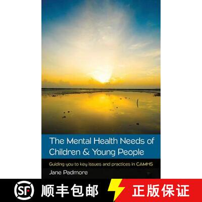【3-4周达】Mental Health Needs of Children & Young People: Guiding you to key issues and practices in... [9780335263905]