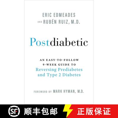 【3-4周达】Postdiabetic: An Easy-to-Follow 9-Week Guide to Reversing Prediabetes and Type 2 Diabetes [9781837821051]