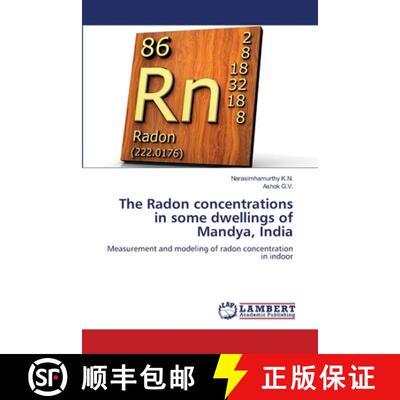 预订 The Radon concentrations in some dwellings of Mandya, India [9786205640272]